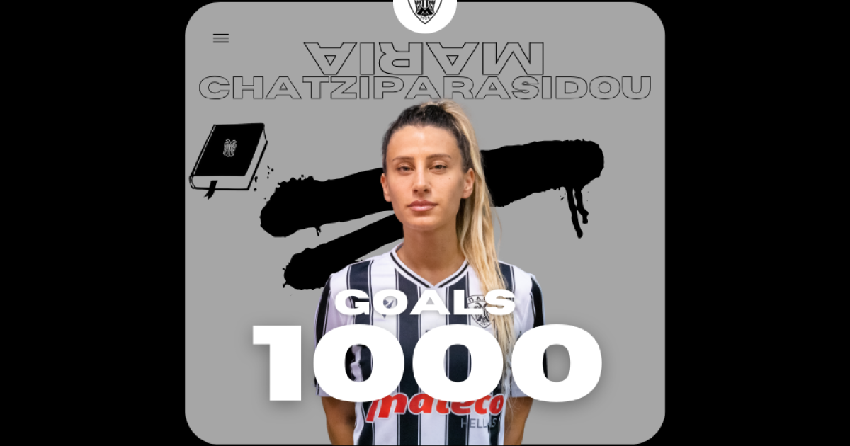 Συμπλήρωσε τα 1000 γκολ με τη φανέλα του ΠΑΟΚ η Μαρία Χατζηπαρασίδου ...